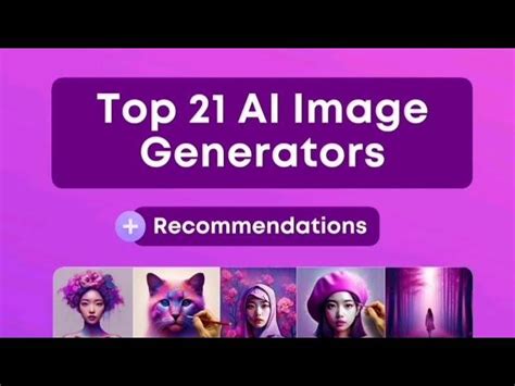 Top 21 Ai Image Generatorsai Generativeai Reels Machinelearning Uzma Akhter