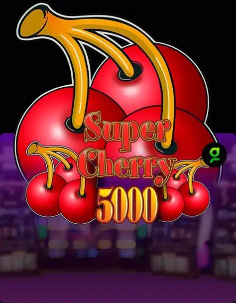 Super Cherry Play Demo For Free No Download Swiss4win