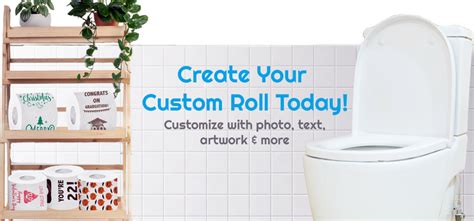 Custom Printed Toilet Paper Rolls Funny Humorous Gag Ts And More