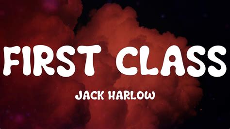 Jack Harlow First Class Lyrics Youtube