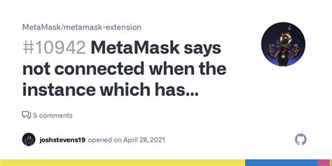 metamask says not connected when the instance which has connected is