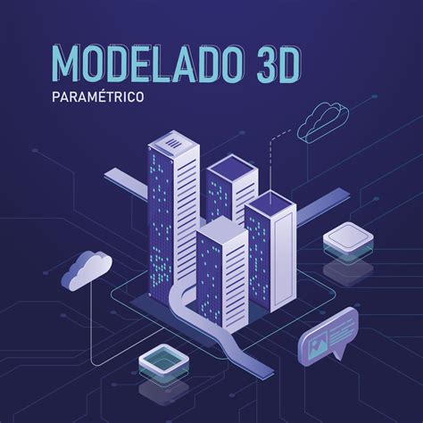 Lanzamos Un Curso On Line De Modelado 3d Paramétrico Polo Tecnológico