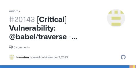 Critical Vulnerability Babeltraverse Incomplete List Of Disallowed Inputs · Issue 20143