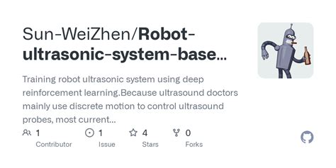 GitHub Sun WeiZhen Robot Ultrasonic System Based On Deep Reinforcement Learning Training