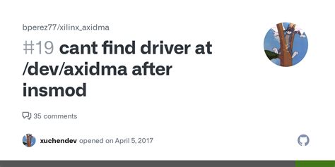 Cant Find Driver At Dev Axidma After Insmod Issue Bperez Xilinx Axidma GitHub