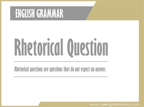 Rhetorical Question Meaning Usage And Examples My English Solution