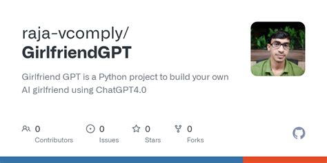GitHub Raja Vcomply GirlfriendGPT Girlfriend GPT Is A Python Project To Build Your Own AI