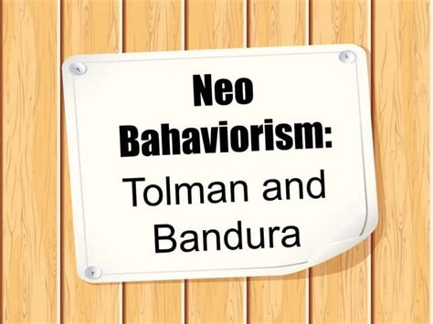 Neo Behaviorism Facilitating Learning Pptx