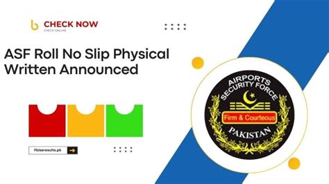 Asf Roll No Slip 2025 Physical And Written Test Date Schedule