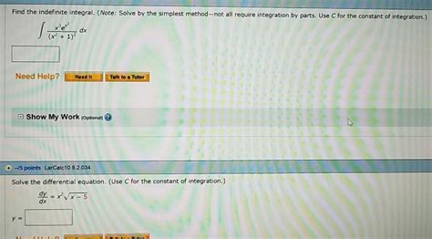 Solved Find The Indefinite Integral Note Solve By The Chegg