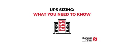 UPS System Sizing What You Need To Know Shanahan Power