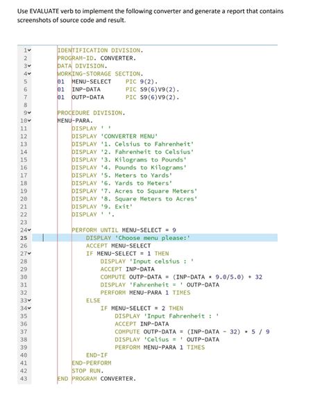 COBOL Use EVALUATE Verb To Implement The Following Chegg Com