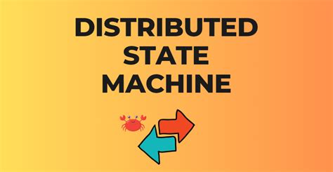Implementing A Distributed State Machine In Rust By Luis Soares Dev