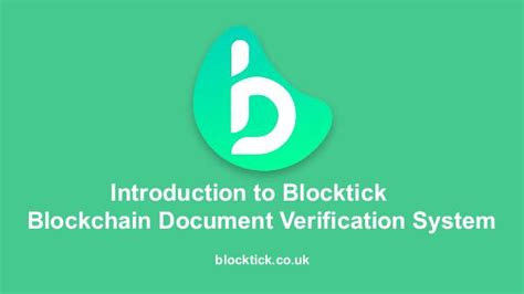 Blockchain Based Document Verification Blocktick Blockchain Based Document Verification