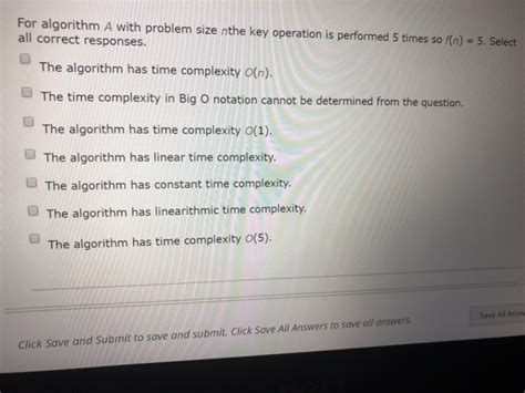 Solved For Algorithm A With Problem Size Nthe Key Operation Chegg