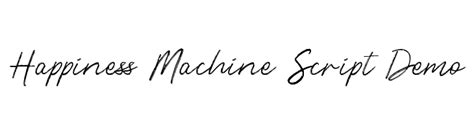 Happiness Machine Script Demo Font