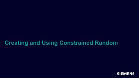 Creating And Using Constrained Random