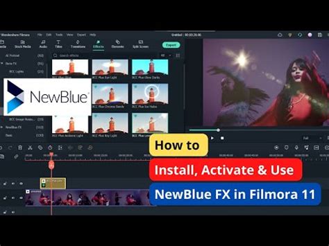 Filmora 11 Newblue Fx How To Install Activate And Use New Blue Fx In
