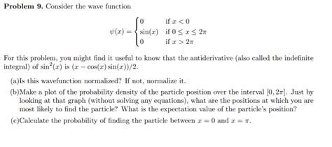 Solved Problem 9 Consider The Wave Function X O Sin 2