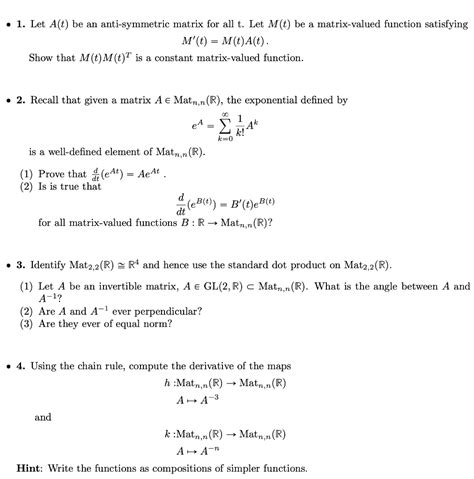 solved 1 let a t be an anti symmetric matrix for all t
