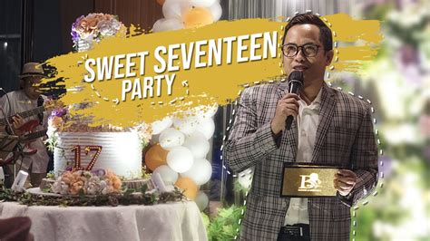 Sweet Seventeen Party Youtube