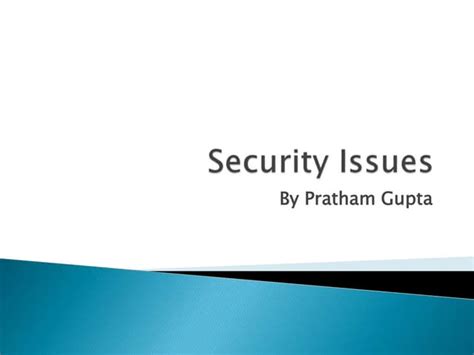 Security Issues Ppt