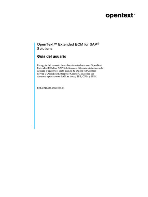 Opentext Extended Ecm For Sap Solutions Ce 21 4 User Guide Spanish Erlk210400 Ugd Es 01