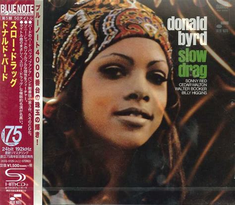 Donald Byrd Slow Drag 2015 Shm Cd Cd Discogs