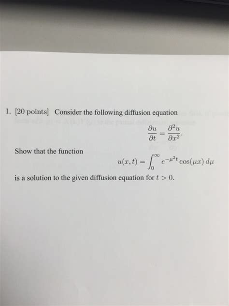 Solved Consider The Following Diffusion Equation U T