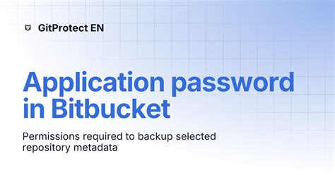 Application Password In Bitbucket Gitprotect En
