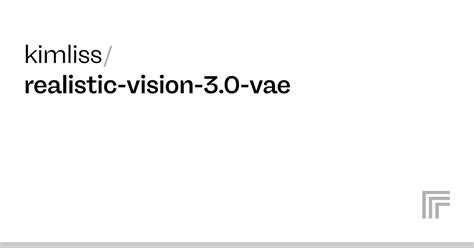 Kimliss Realistic Vision 3 0 Vae Run With An Api On Replicate