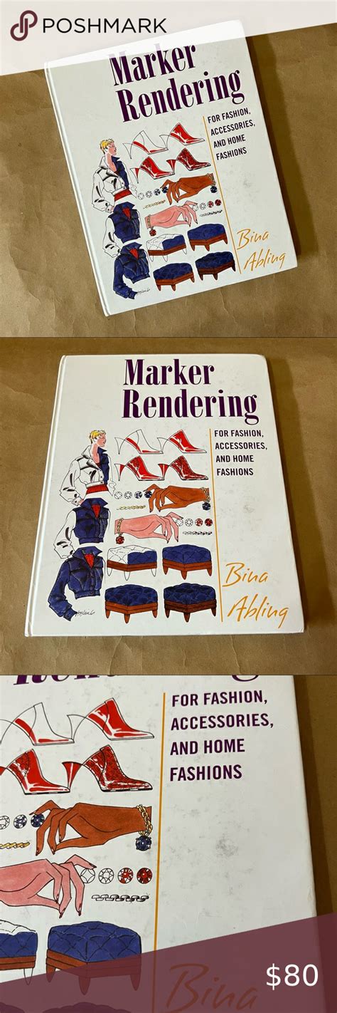 Marker Rendering For Fashion Accessories And Home Fashions Book By Bina Abling