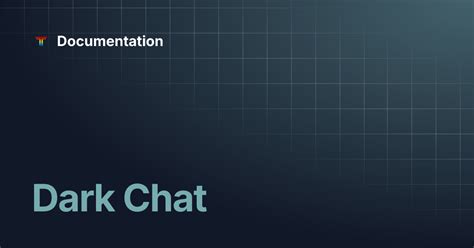 Dark Chat Documentation