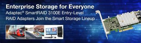 Adaptec SmartRAID E RAID Adapters From Microchip StorageNewsletter