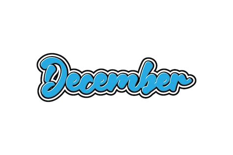 Premium Vector December Vector Handwritten Lettering Text Effect