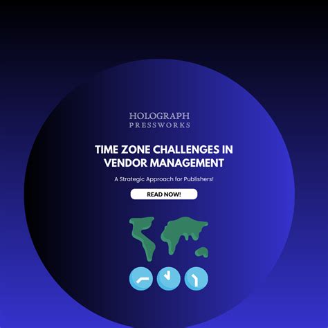 time zone challenges in vendor management a strategic approach for