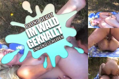 Sex Im Wald Mit Dein Traum Devot In Handschellen Heisse Pornos
