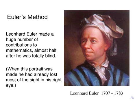Ppt Eulers Method And Contributions By Leonhard Euler Powerpoint