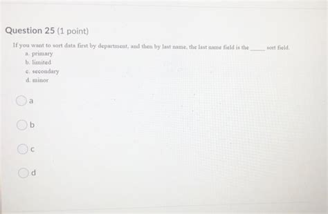Solved Sort Field Question Point If You Want To Sort Chegg