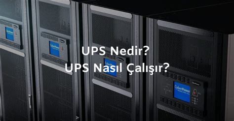 Ups Nedir Ups Nasıl Çalışır Altay Grup