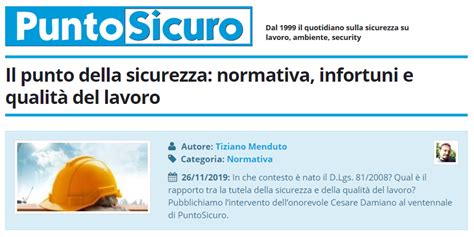 Il Punto Della Sicurezza Normativa Infortuni E Qualita Del Lavoro