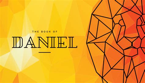 The Book Of Daniel Church Sermon Series Ideas