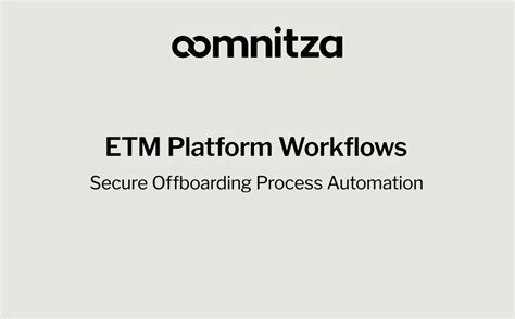 Demo Offboarding Workflows Oomnitza