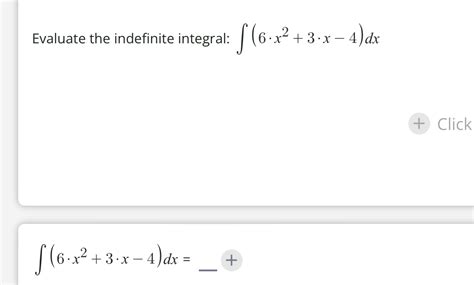 Solved Evaluate The Indefinite Integral