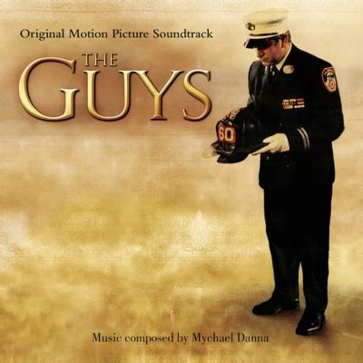 The Guys Original Motion Picture Soundtrack Album By Mychael Danna