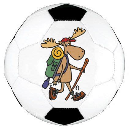 Funny Moose Hiking Soccer Ball Zazzle Soccer Ball Soccer Funny Moose