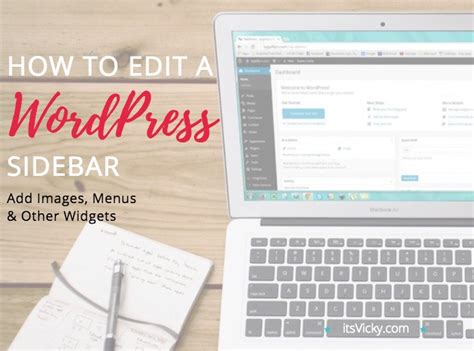 how to edit a wordpress sidebar add images menus and other widgets