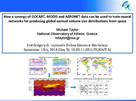How A Synergy Of Gocart Modis And Aeronet