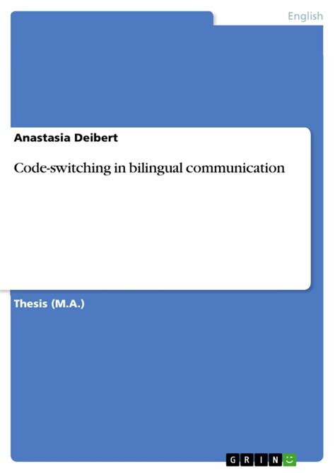 Code Switching In Bilingual Communication Hausarbeitende