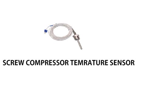 Thermal Sensors Protect And Optimize Screw Compressors